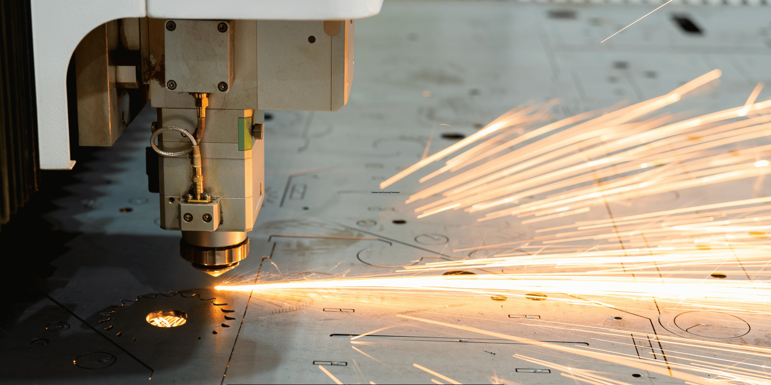 A Complete Guide to Common Laser Processing Techniques | Fuson cncmachining